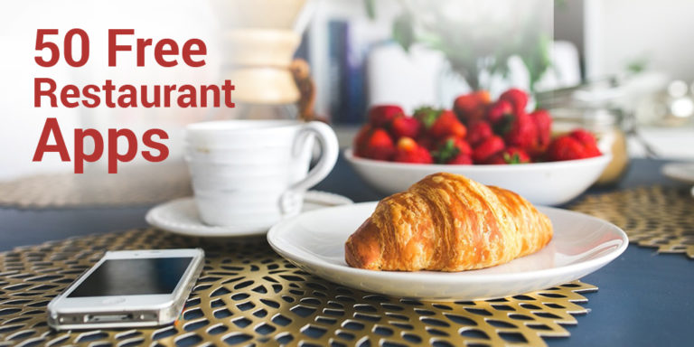 50 Free Restaurant Apps to Simplify Your Life | Orderly